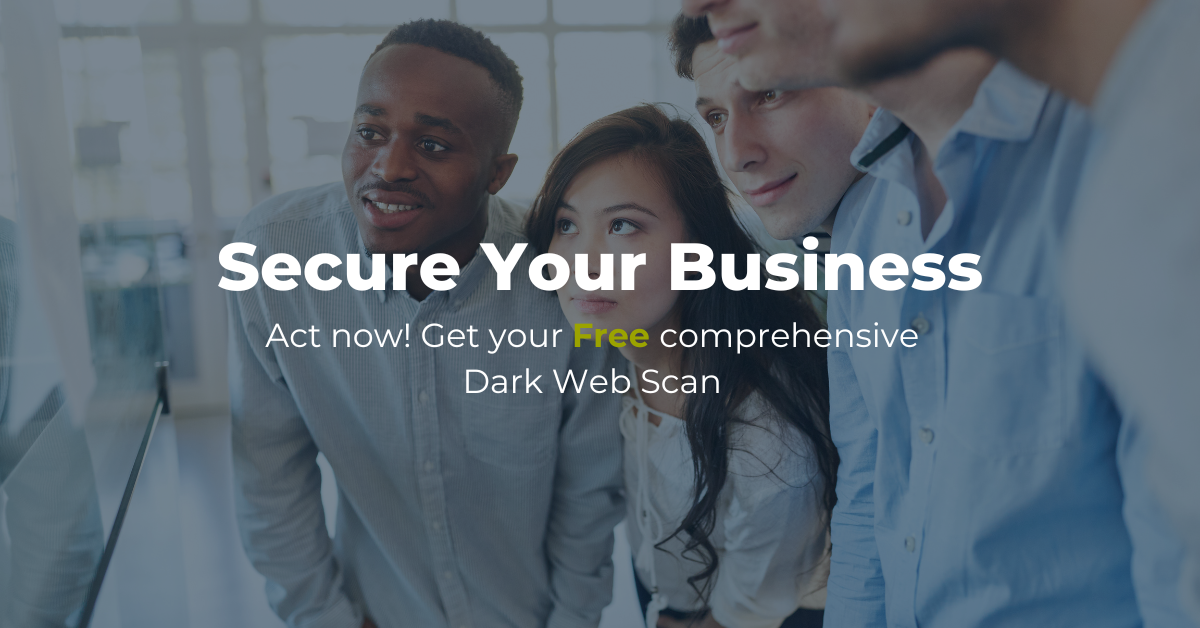 Complimentary Dark Web Scan